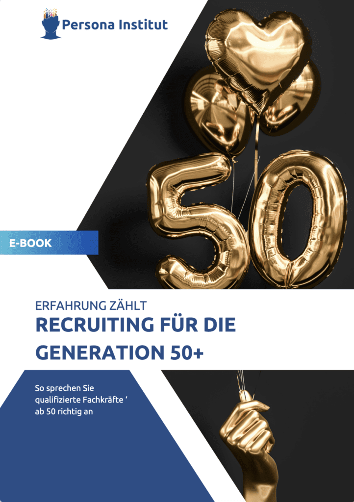 E-Book: Recruiting Generation 50 plus - Persona Institut